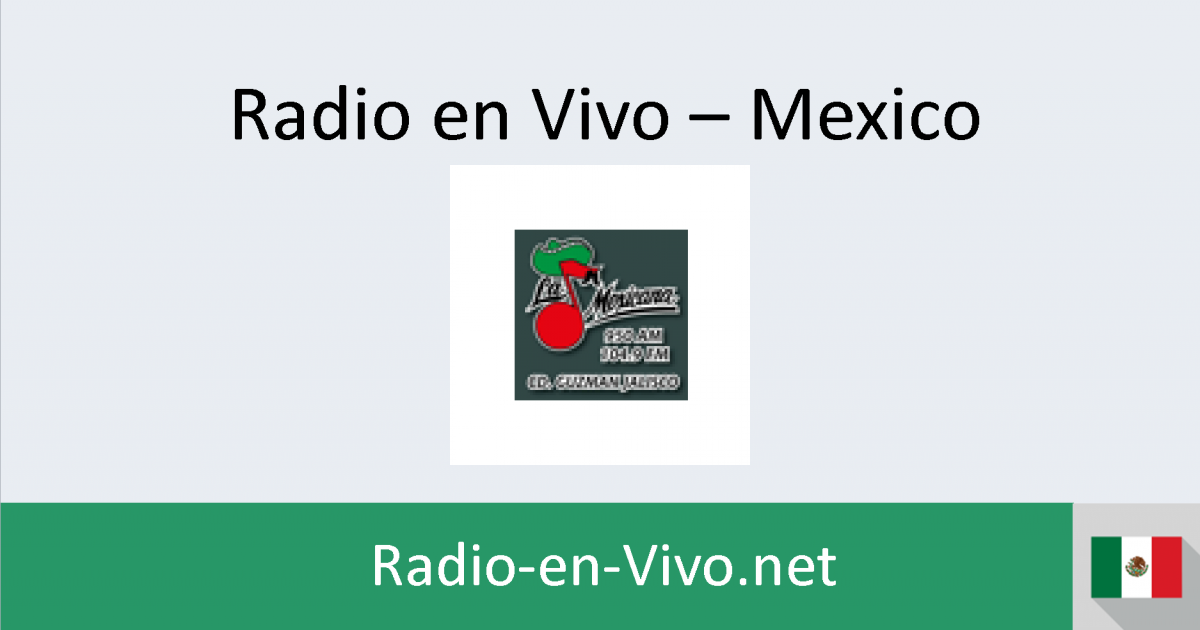 La Mexicana Radio en vivo - Mexico